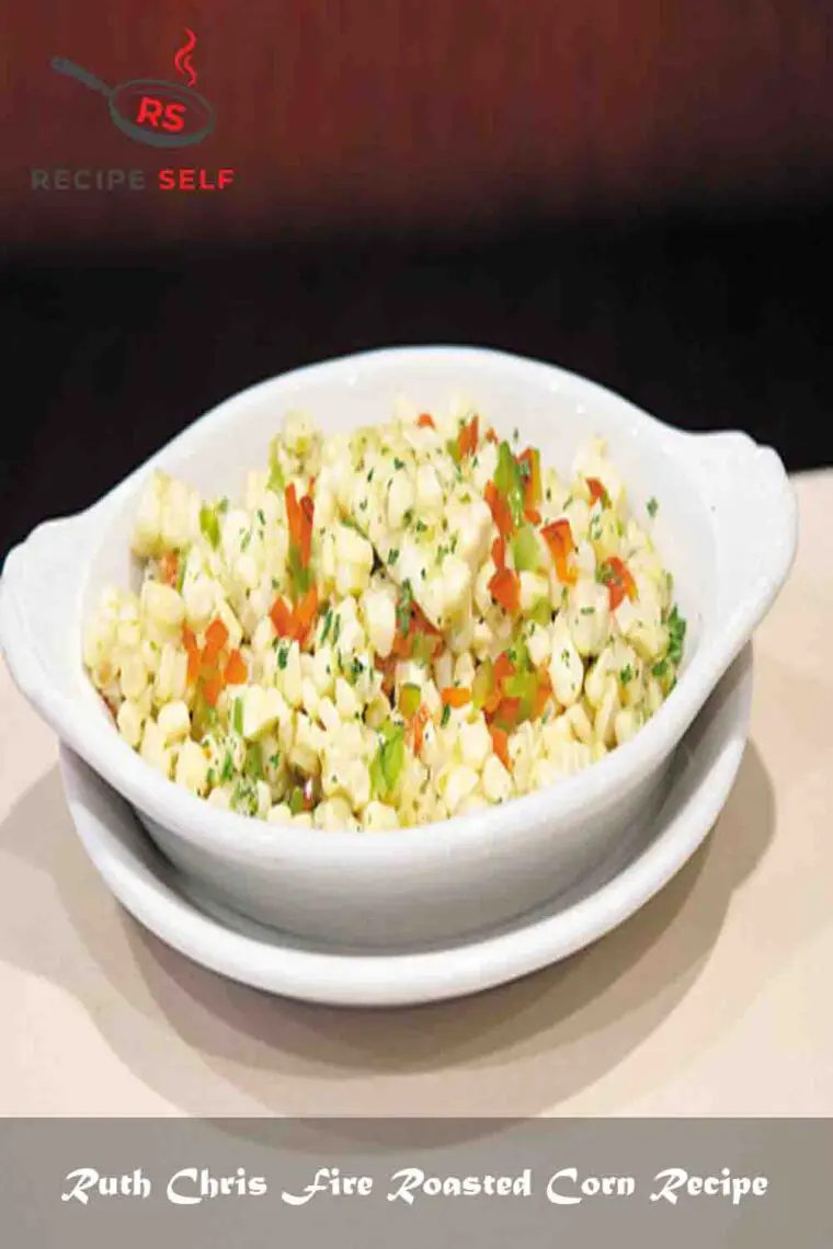 Ruth Chris Fire Roasted Corn Recipe | October | Recipe Self