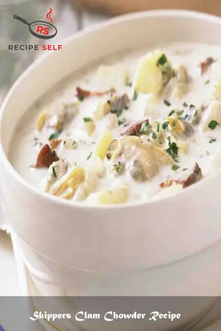 Skippers Clam Chowder Recipe | November 23, 2022 | Recipe Self