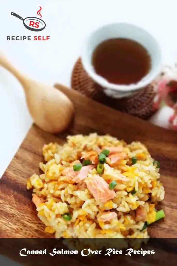 3 Canned Salmon Over Rice Recipes | September | Recipe Self